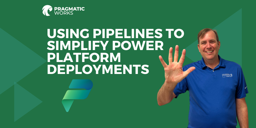 Streamlining Power Platform Deployments With Pipelines